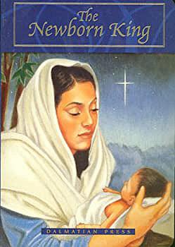 The Newborn King – Little Light Kids